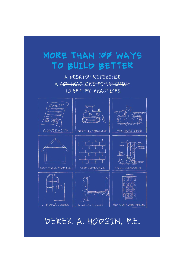 More than 100 Ways to Build Better: A Desktop Reference to Better ...
